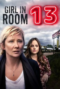 Girl in Room 13 | Reviews | Rotten Tomatoes