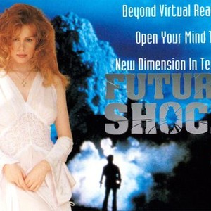 Future Shock - Rotten Tomatoes
