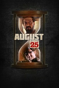August 25 | Rotten Tomatoes