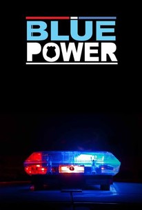 Blue Power | Rotten Tomatoes