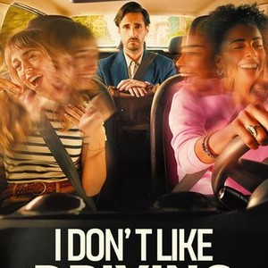 I Don't Like Driving: Season 1, Episode 1 - Rotten Tomatoes