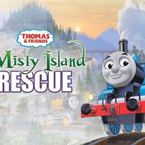 Thomas & Friends: Misty Island Rescue - Rotten Tomatoes