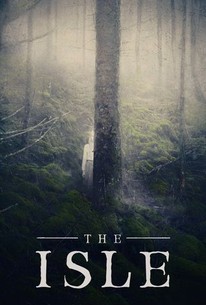 The Isle | Rotten Tomatoes