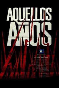 Aquellos años | Rotten Tomatoes