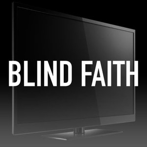 Blind Faith - Rotten Tomatoes