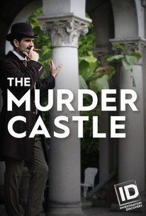 The Murder Castle | Rotten Tomatoes