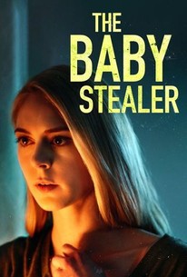 The Baby Stealer | Rotten Tomatoes