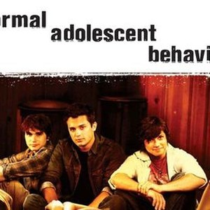 Normal Adolescent Behavior - Rotten Tomatoes