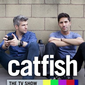 Catfish: The TV Show - Rotten Tomatoes