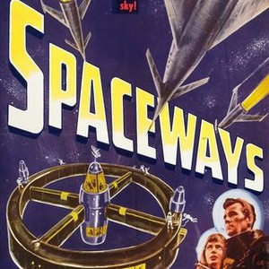 Spaceways - Rotten Tomatoes
