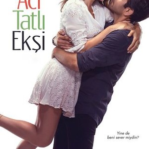 Aci Tatli Eksi - Rotten Tomatoes