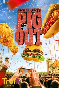 Best Places to Pig Out - Rotten Tomatoes