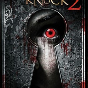 Knock Knock 2 - Rotten Tomatoes