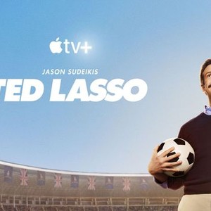 Ted Lasso - Rotten Tomatoes