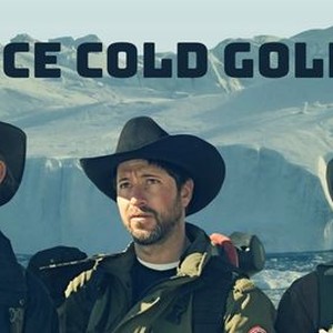 Ice Cold Gold - Rotten Tomatoes