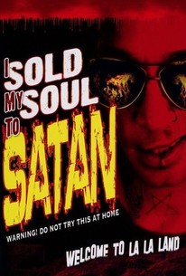 I Sold My Soul to Satan (2010) | Rotten Tomatoes