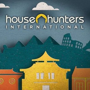 House Hunters International - Rotten Tomatoes