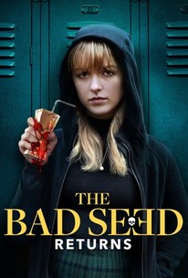 The Bad Seed Returns | Audience Reviews | Rotten Tomatoes
