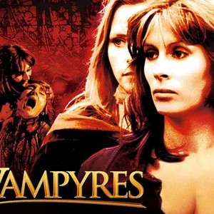 Vampyres - Rotten Tomatoes