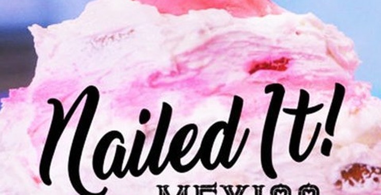 Nailed It! Mexico - Rotten Tomatoes