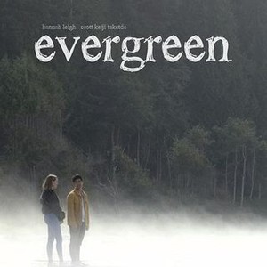 Evergreen - Rotten Tomatoes