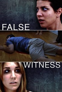 False Witness (2013) | Rotten Tomatoes