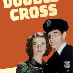 Double Cross - Rotten Tomatoes