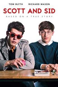Scott and Sid | Rotten Tomatoes