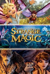 Strange Magic | Rotten Tomatoes