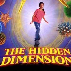 The Hidden Dimension - Rotten Tomatoes