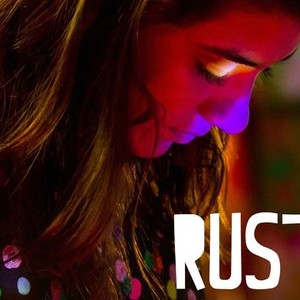 Rust - Rotten Tomatoes