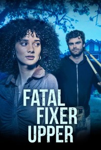 Fatal Fixer-Upper | Rotten Tomatoes