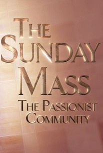 The Sunday Mass | Rotten Tomatoes