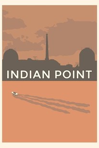 Indian Point | Rotten Tomatoes