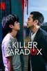 A Killer Paradox: Season 1 | Rotten Tomatoes