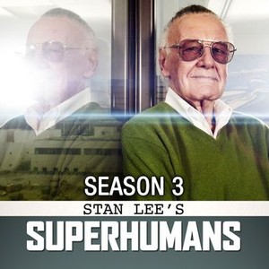 Stan Lee's Superhumans - Rotten Tomatoes