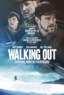 Walking Out | Rotten Tomatoes