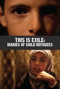 This Is Exile: Diaries of Child Refugees | Rotten Tomatoes