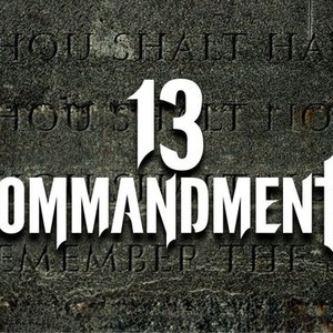 13 Commandments - Rotten Tomatoes