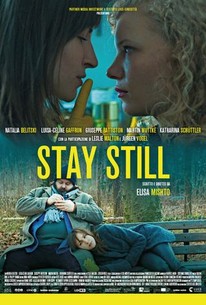 Stay Still | Rotten Tomatoes