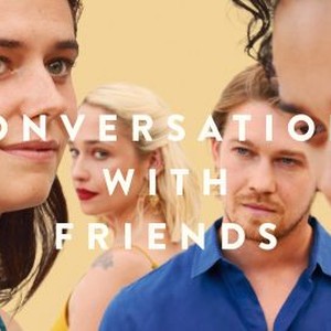 Conversations with Friends - Rotten Tomatoes