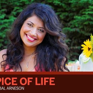 Spice of Life With Bal Arneson - Rotten Tomatoes