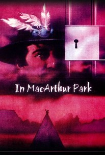 In MacArthur Park | Rotten Tomatoes
