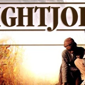 Nightjohn - Rotten Tomatoes