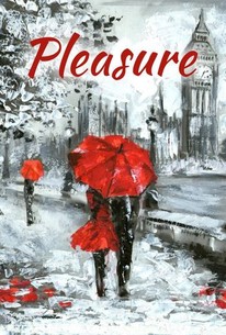 Pleasure - Rotten Tomatoes
