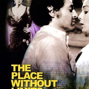 The Place Without Limits - Rotten Tomatoes