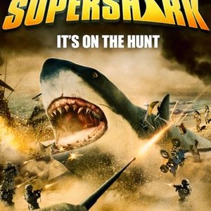 Super Shark - Rotten Tomatoes