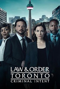 Law & Order Toronto: Criminal Intent | Rotten Tomatoes