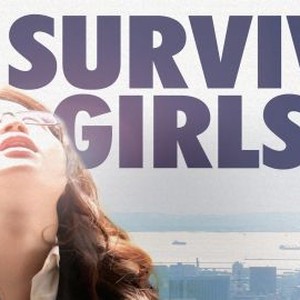 Survive Girls 2 - Rotten Tomatoes