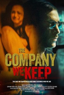 The Company We Keep | Rotten Tomatoes